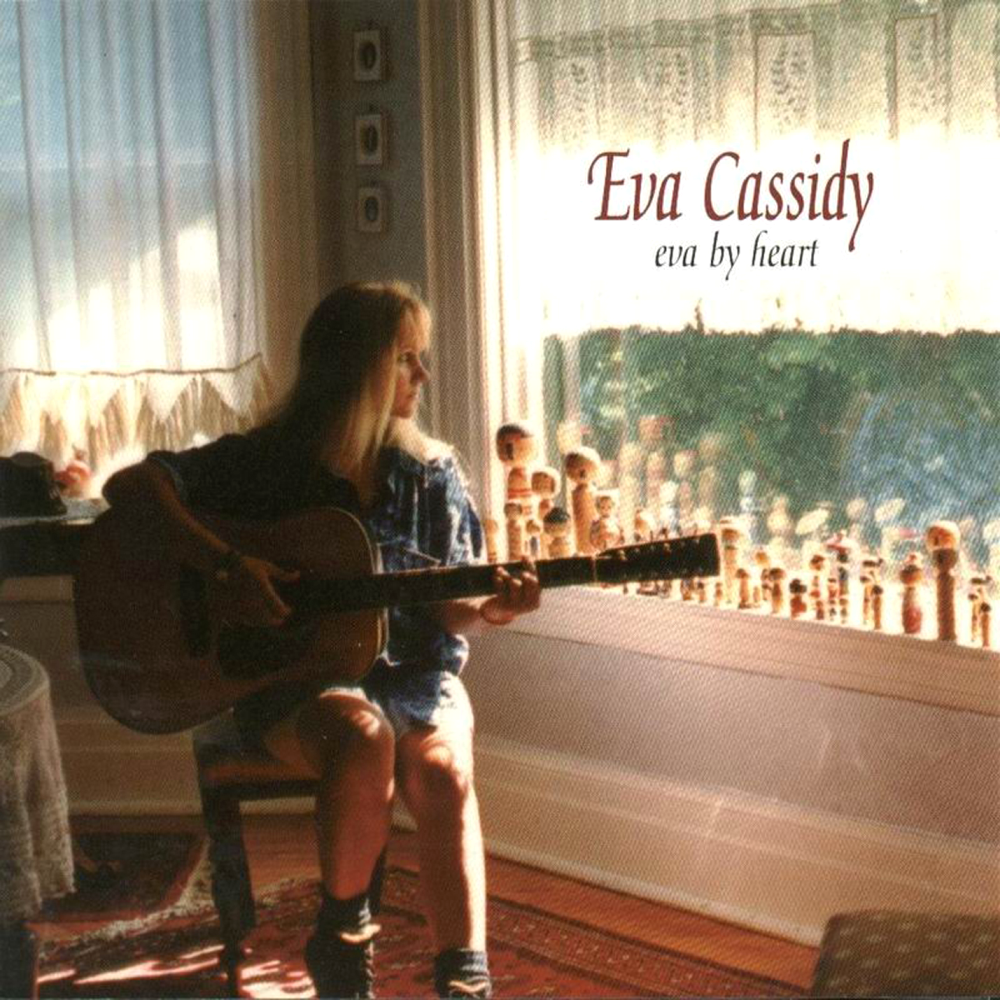 Eva By Heart Eva Cassidy — Listen And Discover Music At Lastfm