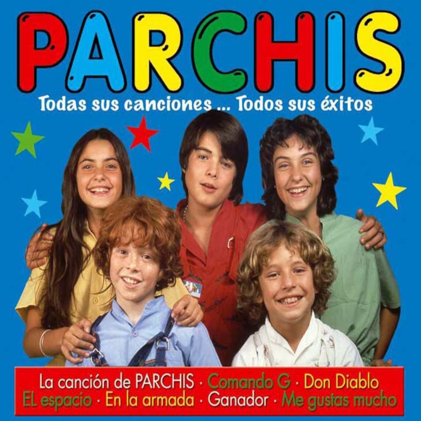 Parchis: Todas Sus Canciones Todos Sus Exitos - Parchis — Escucha y ...